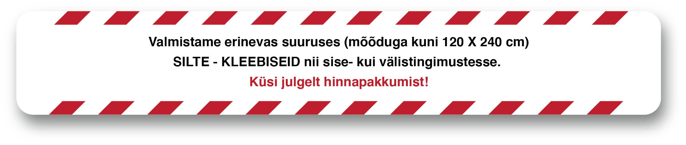Ehitusobjekti sildid - sildid-kleebised.ee